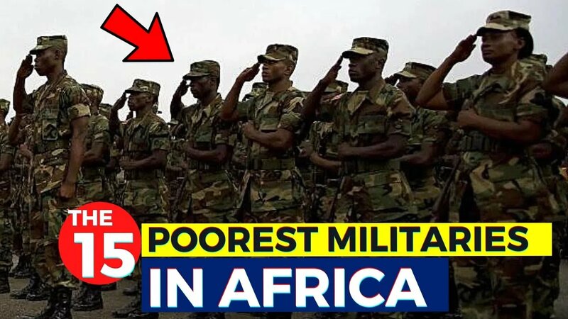 The 15 Poorest African Militaries 2023... - Смотреть онлайн в поиске ...