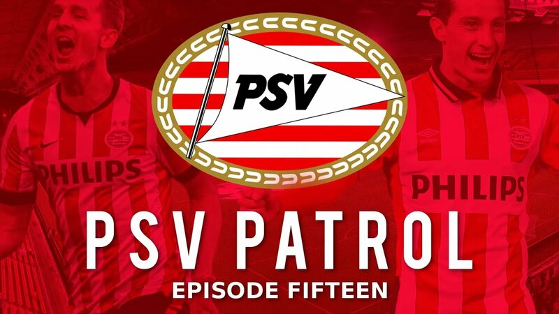 The PSV Patrol - Football Manager 2016 - Season S02 E15
