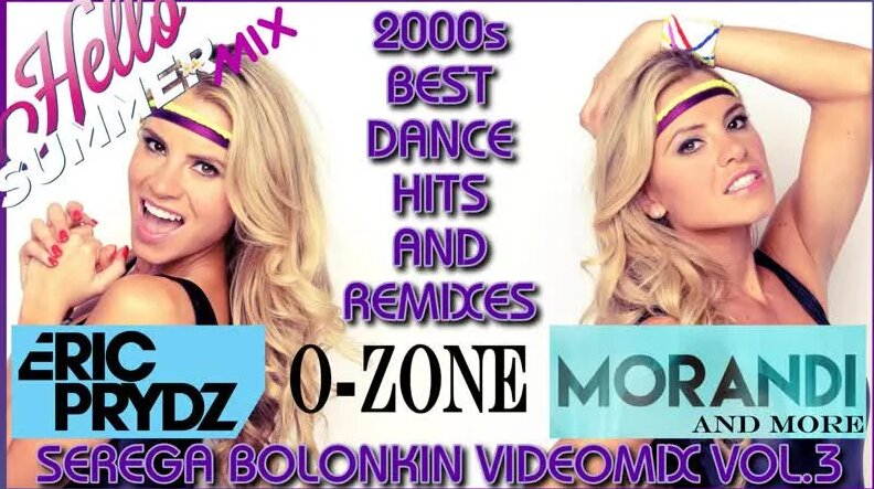 2000's Best Dance Hits & Remixes Vol.3 (Serega Bolonkin Video Mix) Лучшие танцевальные хиты 2000 ...