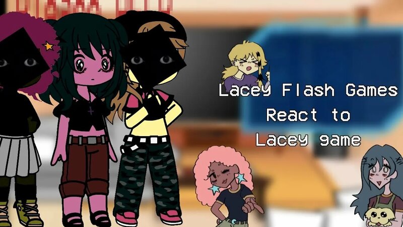 Lacey flash games React to Lacey Game | 1/1 | LonneMatheu - Смотреть ...