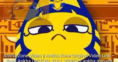 Ankha Zone Video || Ankha Zone Original Video Link – Zone Ankha (Actual ...