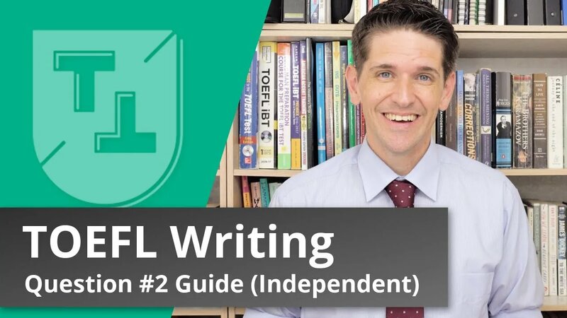 Toefl Writing Question 2 Guide: Sample Questions and Essays Included