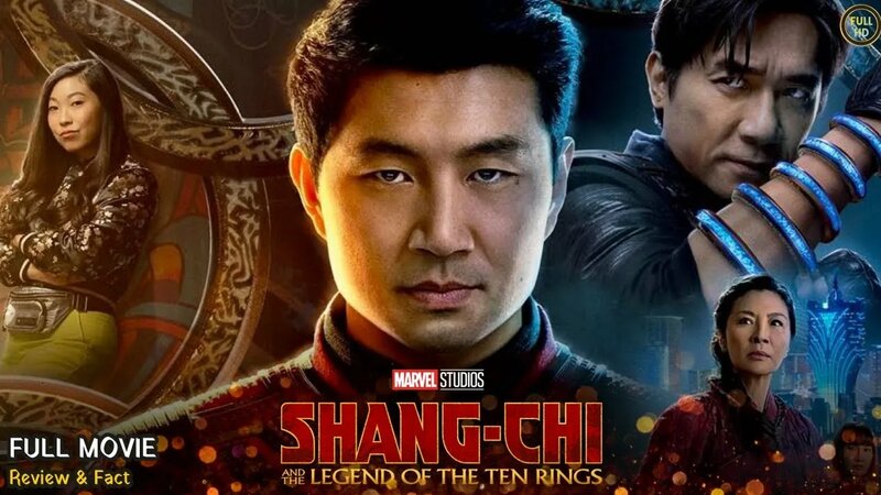 Shang Chi And The Legend Of The Ten Rings Full Movie In English ...