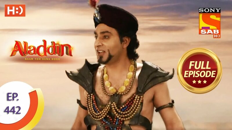 Aladdin - Ep 442 - Full Episode - 7th August 2020 - Смотреть онлайн в ...