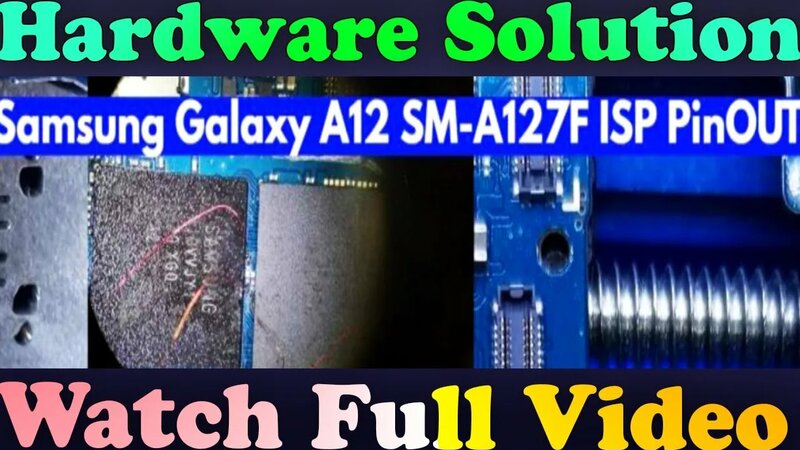 Samsung Galaxy A12 SM-A127f ISP PinOUT Jumper Way Test Point Free ...