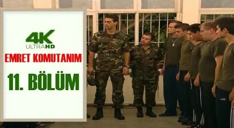Emret Komutanim 11. Bölüm | 4K Ultra HD Restorasyonlu - Yandex Video ...