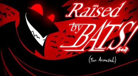 Raised By Bats (Fan Animated)/ Season 2 Episode 2 - Смотреть онлайн в ...
