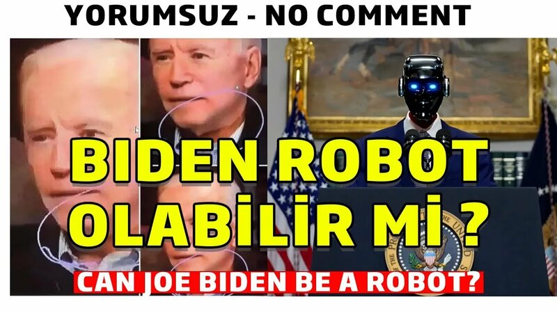 Joe Biden Robot Olabilir mi ? CAN JOE Biden BE A Robot? - Смотреть ...