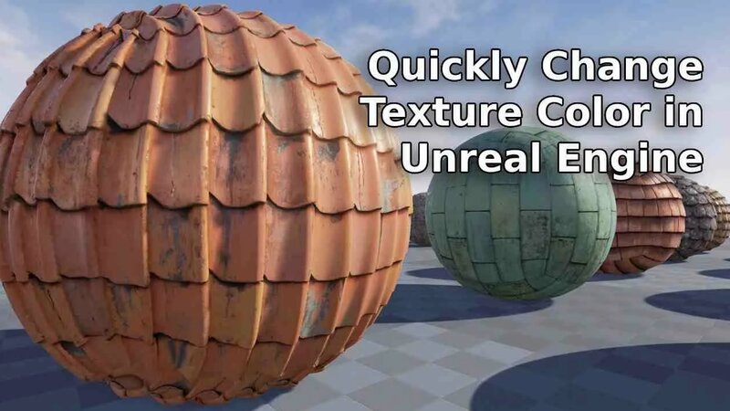 How to Quickly Change Texture Color in Unreal Engine - UE Beginner ...