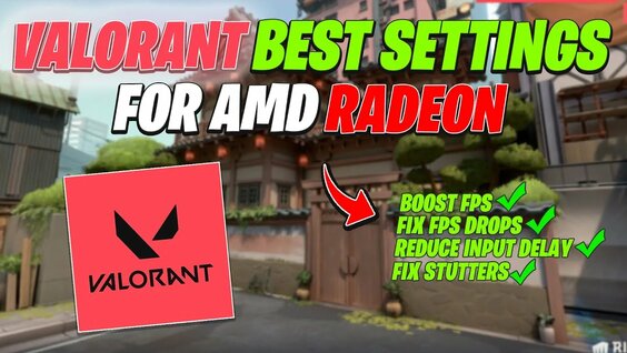 AMD Radeon Best Settings For Valorant Valorant FPS Boost Low End PC ...