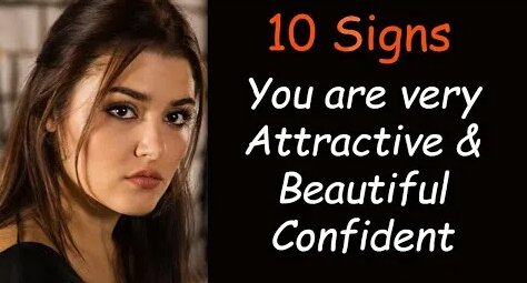 10 Signs You are Very Attractive Person - Attractive Personality ...