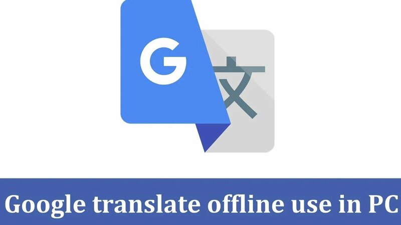 How to use google translate offline In PC | Google translate offline ...