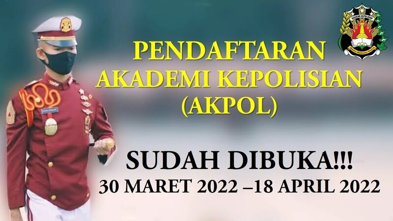 Pendaftaran akademi kepolisian (akpol) tahun 2022 sudah dibuka - Yandex ...
