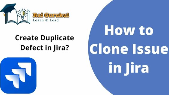 How To Clone Issue In Jira Defect Clone In Jira Jira Tutorial For 4413