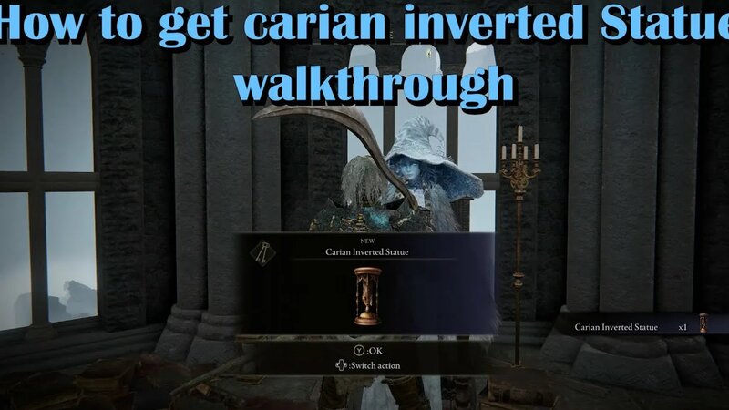 Elden Ring- How to get Carian Inverted Statue - Ranni quest Pt 2 ...