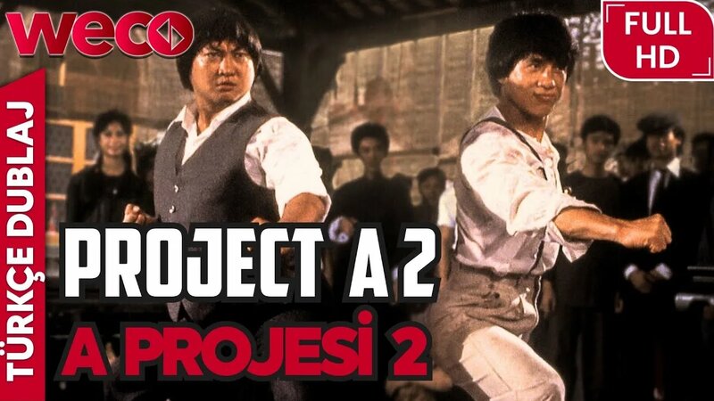 A Projesi 2 (Project A 2) | 1987 | TR Dublaj | Aksiyon - Komedi Filmi | #JackieChan Filmi | 4K ...