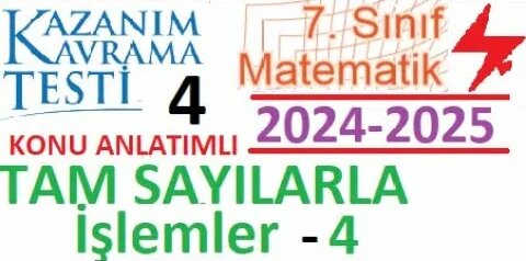 7. Sınıf | MEB | Kazanım Kavrama Testi 4 | 2024 2025 | Matematik | Tam ...