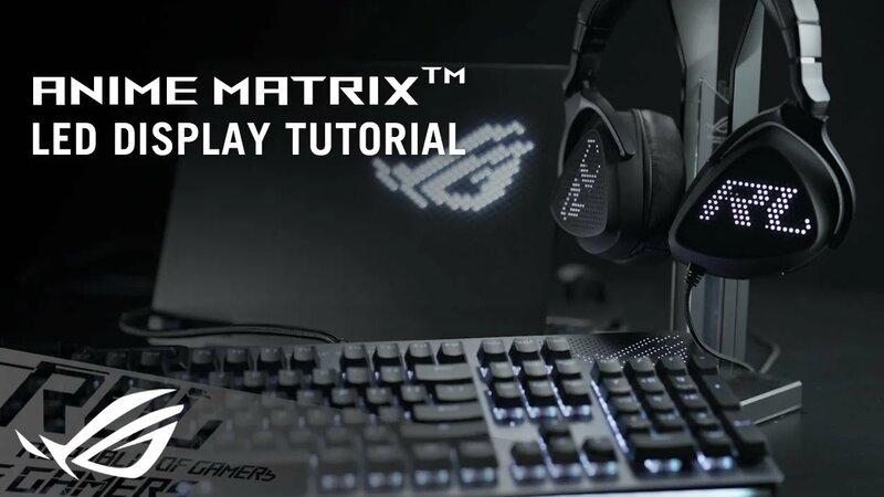 AniMe Matrix Tutorial | ROG - Yandex Video aramada çevrimiçi izle