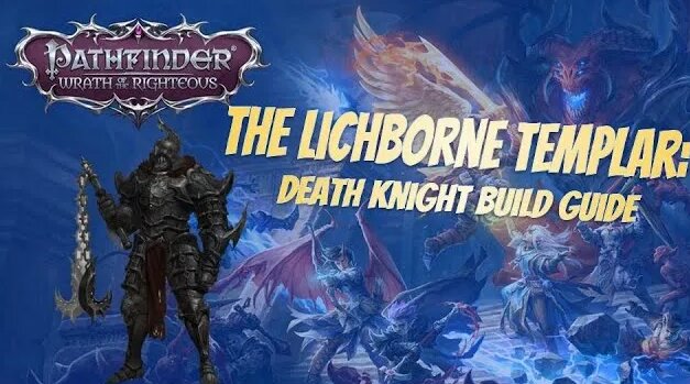 Pathfinder: Wrath of the Righteous - The Lichborne Templar: Death ...