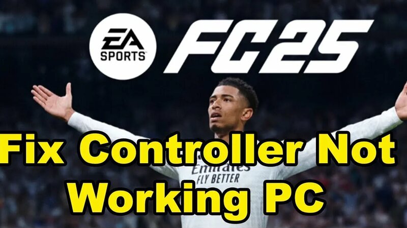 EA Sports FC 25: Fix Controller/Gamepad Not Working On PC, Fix ...