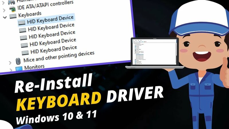 How to Reinstall Keyboard Driver in Windows 10 & 11 (Simple & Easy ...