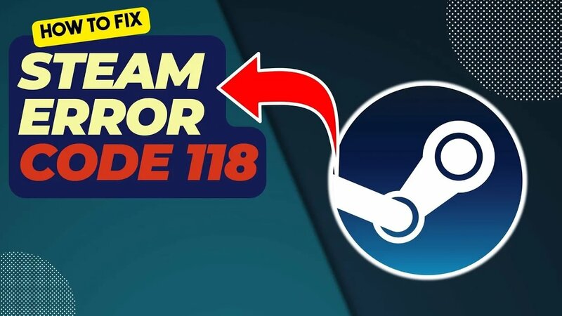 How To Fix Steam Error Code 118 | Updated 2024 - Yandex Video aramada ...