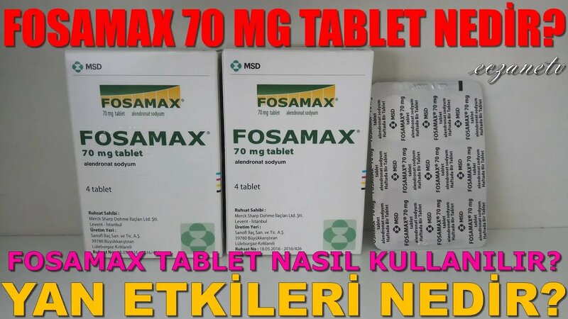 Fosamax 70 Mg Tablet Nedir? Fosamax Tablet'in Yan Etkileri Nelerdir ...