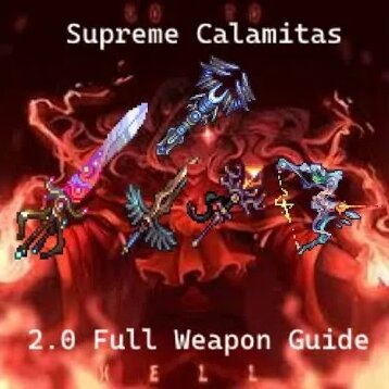 Terraria Calamity mod-Supreme Calamitas weapon guide(All classes, 2.0.1 ...