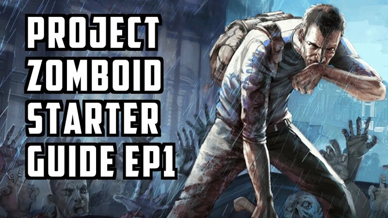 Project Zomboid B41 Starter Guide | Character Creation and the Context ...