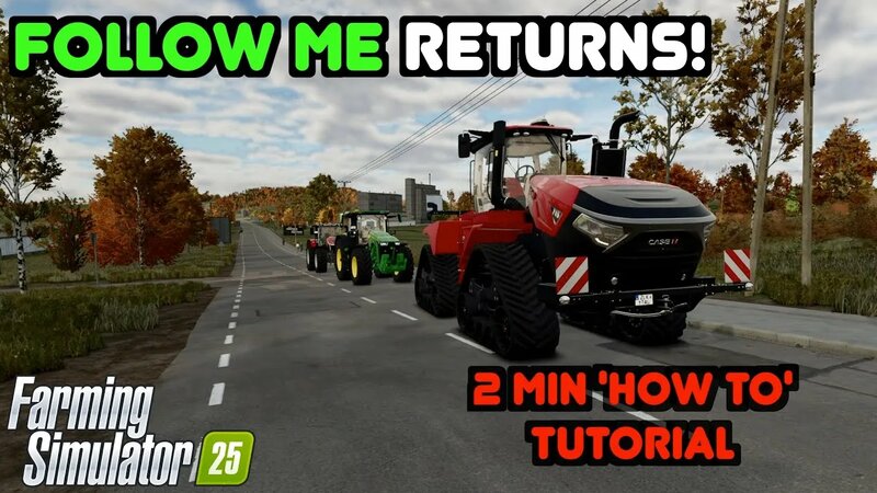 FS25 Follow Me Mod Tutorial | 2 minute tutorial | FS25 Follow Me 'How ...