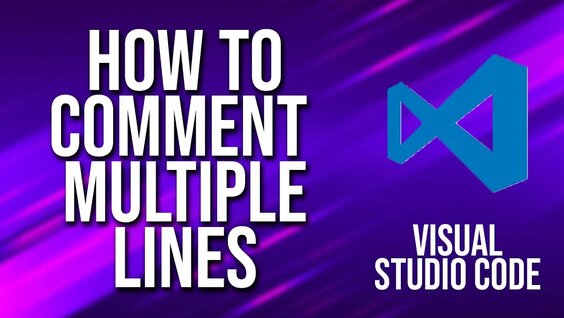 How To Comment Multiple Lines Visual Studio Code Tutorial FindSource