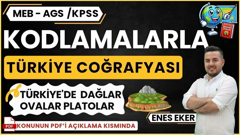 Kodlamalarla Türkiye Coğrafyası I Türkiye'de Dağlar - Ovalar - Platolar ...