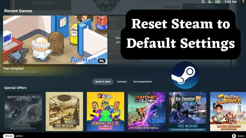Reset Steam to Default Settings: A Step-by-Step Guide - Смотреть онлайн ...
