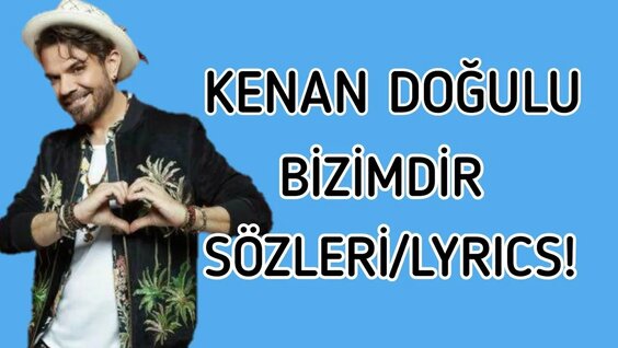 kenan taban sözleri: 913 video Yandex'te bulundu