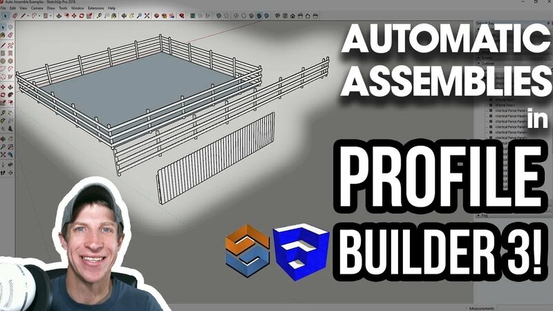 Automatic Assemblies in Profile Builder 3 for SketchUp with Auto ...