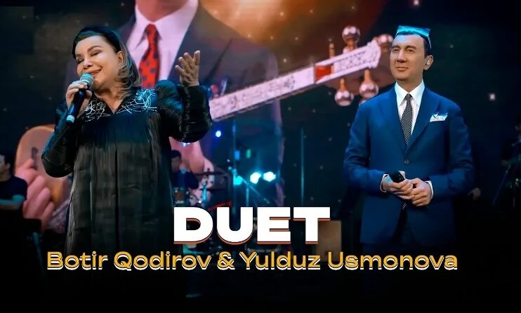 Ботир Кодиров & Юлдуз Усманова - Дуэт | Botir Qodirov & Yulduz Usmonova ...