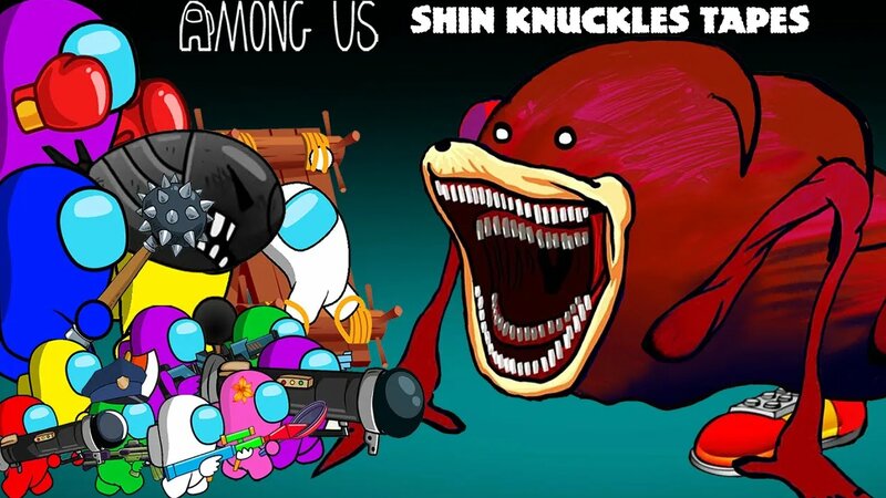 어몽어스 VS SHIN Knuckles Tapes | Among US Zombie Animation - Yandex Video ...