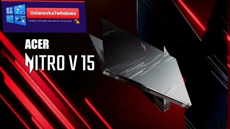 Установка Windows 11 на Acer Nitro V15 - Смотреть онлайн в поиске ...