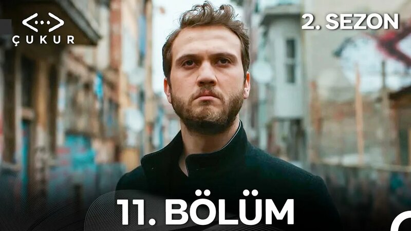 Çukur 2. Sezon 11. Bölüm (Full HD) - Yandex Video aramada çevrimiçi izle