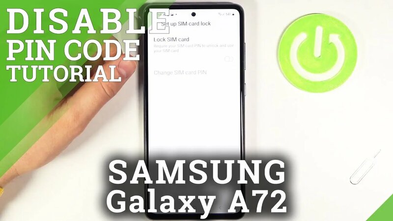 How to Remove SIM PIN from SIM Card in Samsung Galaxy A72 - Disable SIM ...