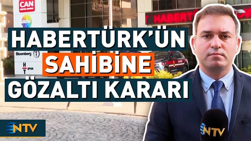 Detention Order for Habertürk's Owner! | NTV - Yandex Video aramada ...