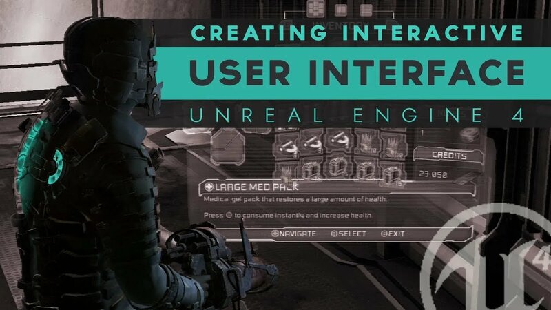 Developing Interactive UI - #1 Unreal Engine 4 User Interface Tutorial ...