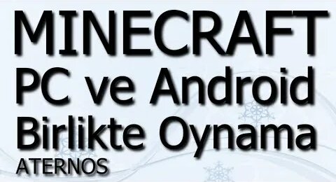 Minecraft - PC ve Android Telefon ile Birlikte Oynama (Aternos ...
