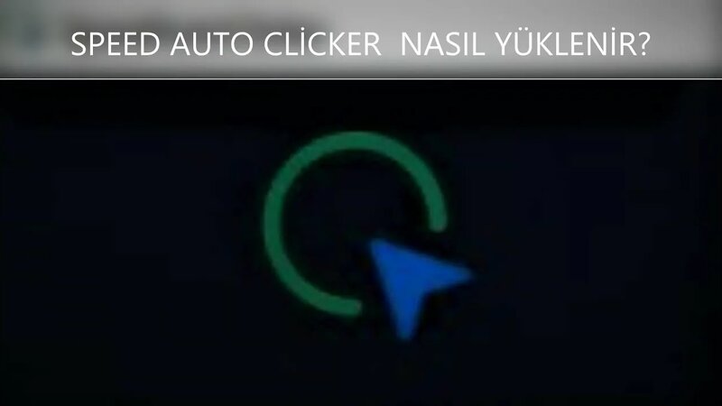 Speed Auto Clicker Nasıl Yüklenir ? (YENİ/2021)(Sorunsuz Çalişiyor ...