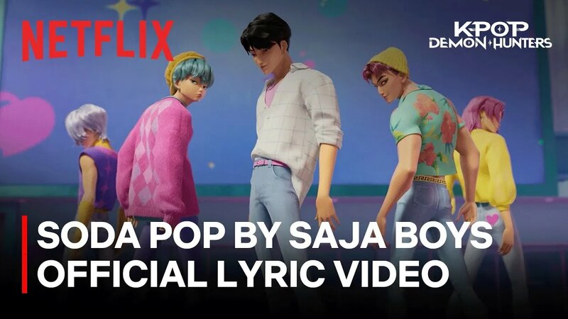 Saja Boys - Soda Pop (Official Lyric Video) | K-Pop Demon Hunters | Netflix - Смотреть онлайн в ...