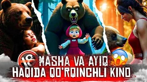 Masha va ayiq haqida kino // masha va ayiq qo’rqinchli tarixi ...