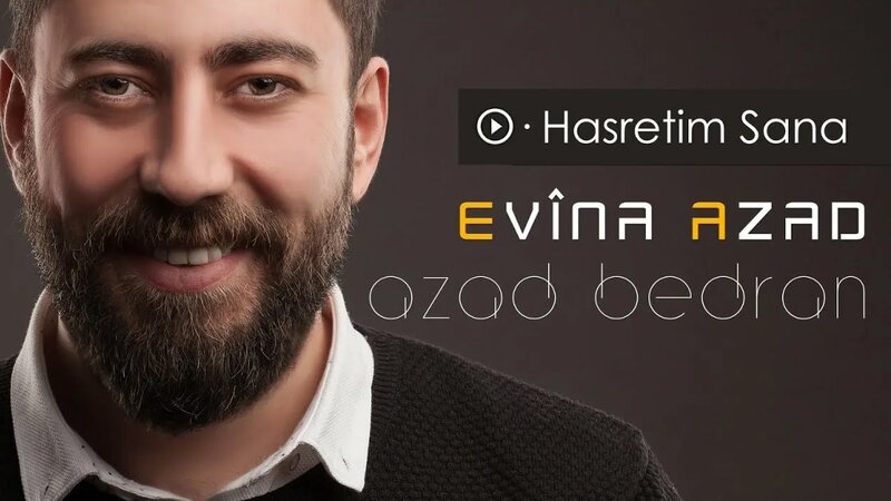 Azad Bedran | Hasretim Sana - Yandex Video aramada çevrimiçi izle