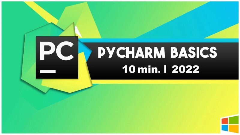 PyCharm Tutorial | Introduction to PyCharm | Basics in 10 Minutes ...