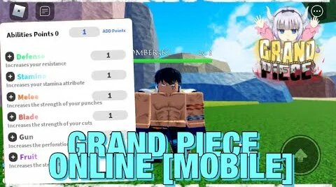 How to play grand piece online on mobile [mobile gpo] one piece ...