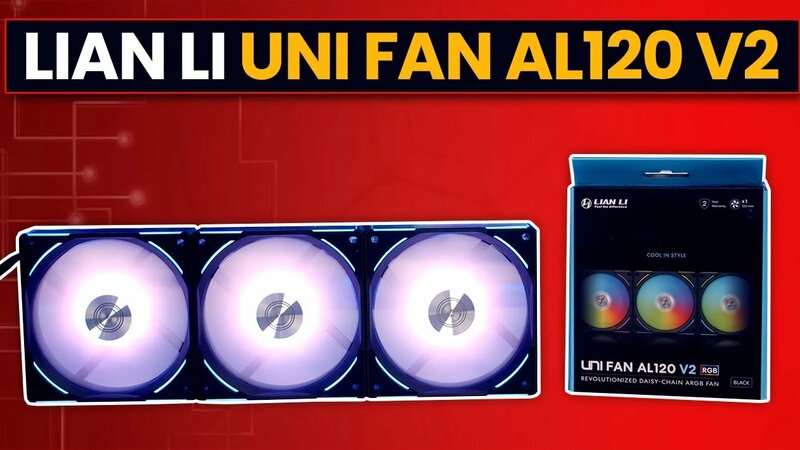 Lian Li UNI FAN Al120 V2 Overview and Setup Guide - Смотреть онлайн в ...